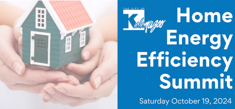 Kalamazoo’s first-ever Home Energy Efficiency Summit to be held this ...